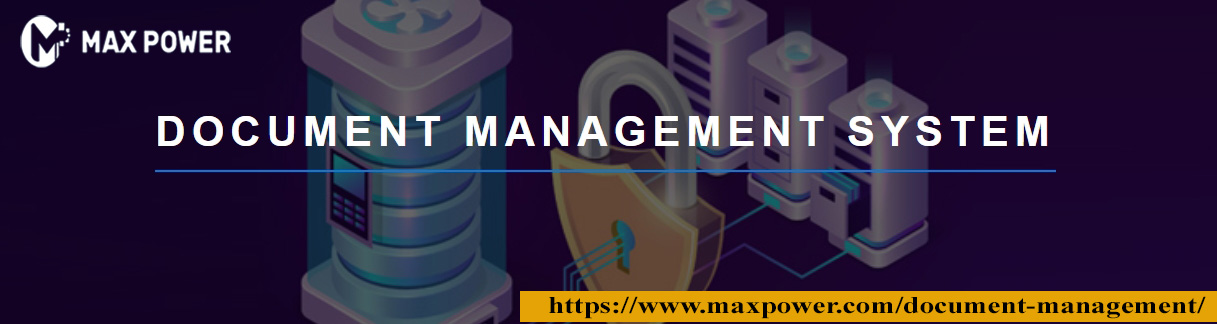 DOCUMENT MANAGEMENT SYSTEM in New York at Max Power